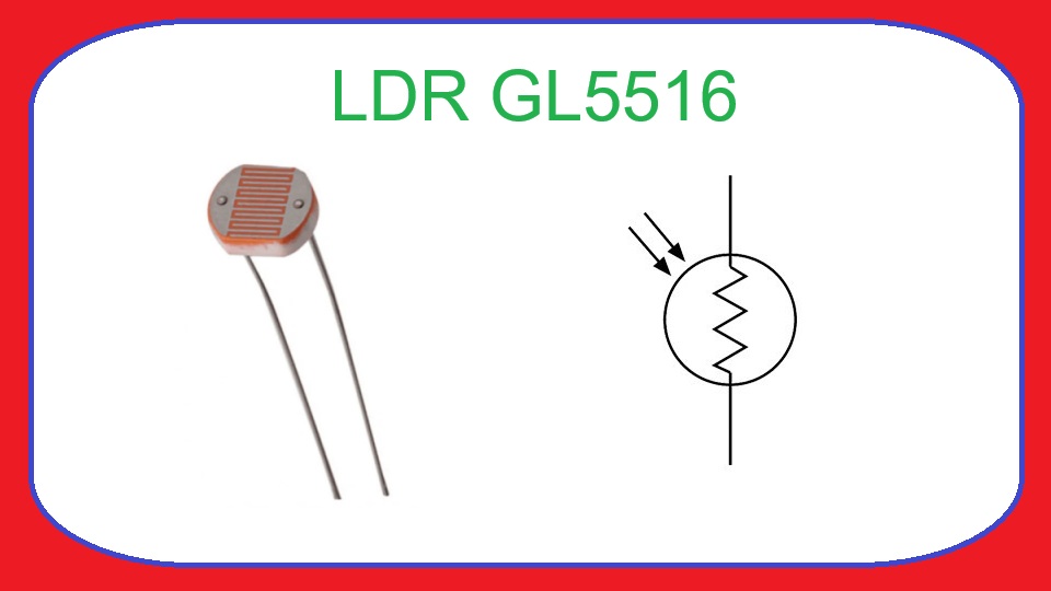 ¿Cuáles son las características del LDR GL5516? - Hoja de datos ...